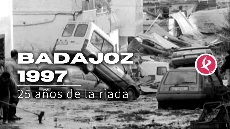 Badajoz 1997: 25 años de la riada que conmocionó a España | Canal ...