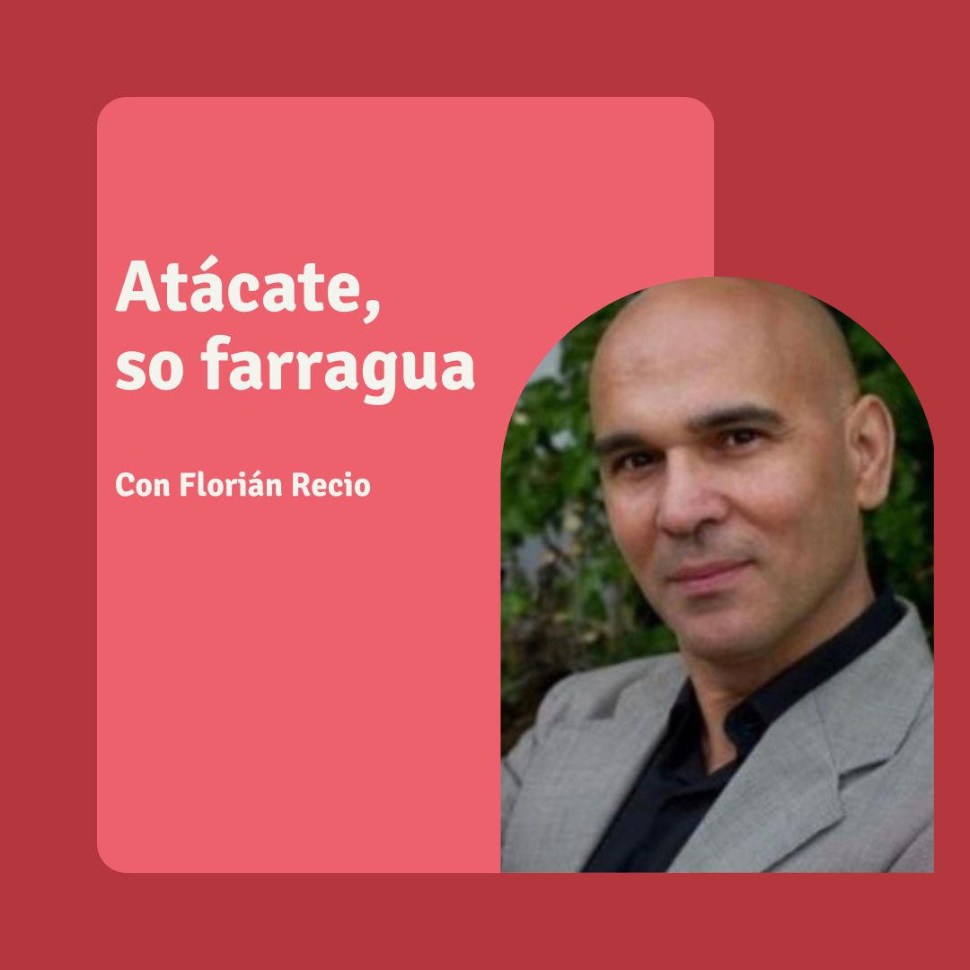 Atácate, so farraguas. Con Florián Recio | Canal Extremadura